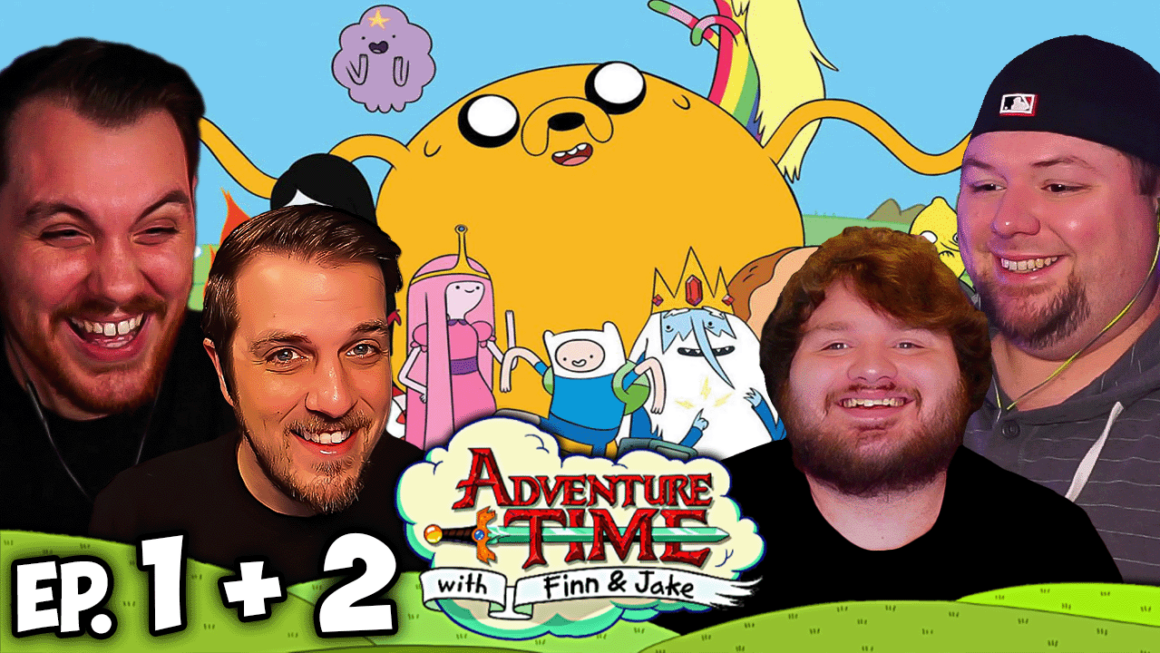 Adventure Time Episode 1-2 REACTION - Sorta Stupid