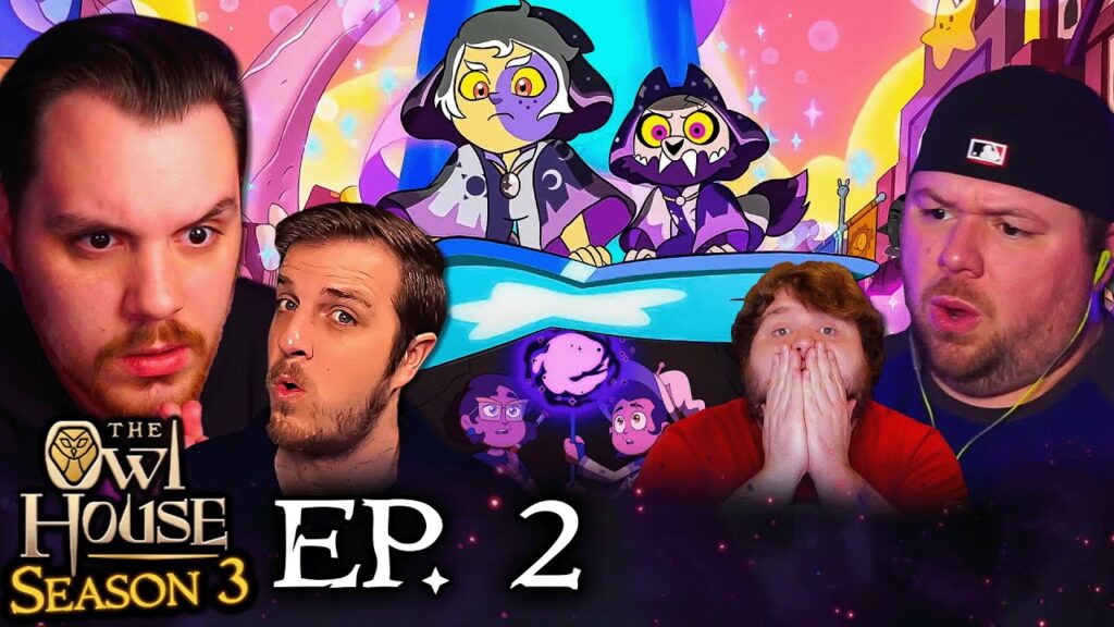 Owl House S3 Episode 2 REACTION - Sorta Stupid