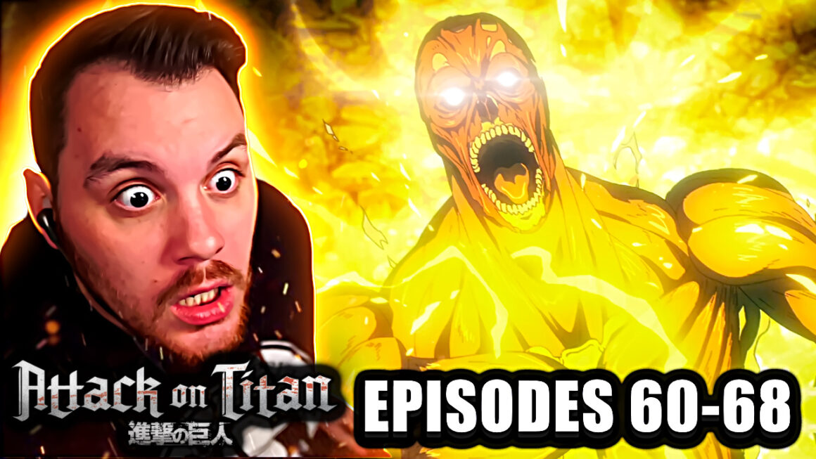 Attack On Titan Episode 60-68 (Ruff Solo) REACTION – Sorta Stupid
