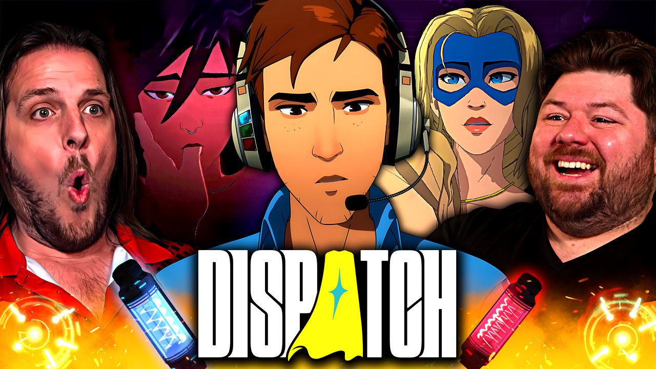DISPATCH Episodes 3 & 4 (UNCUT) - Sorta Stupid